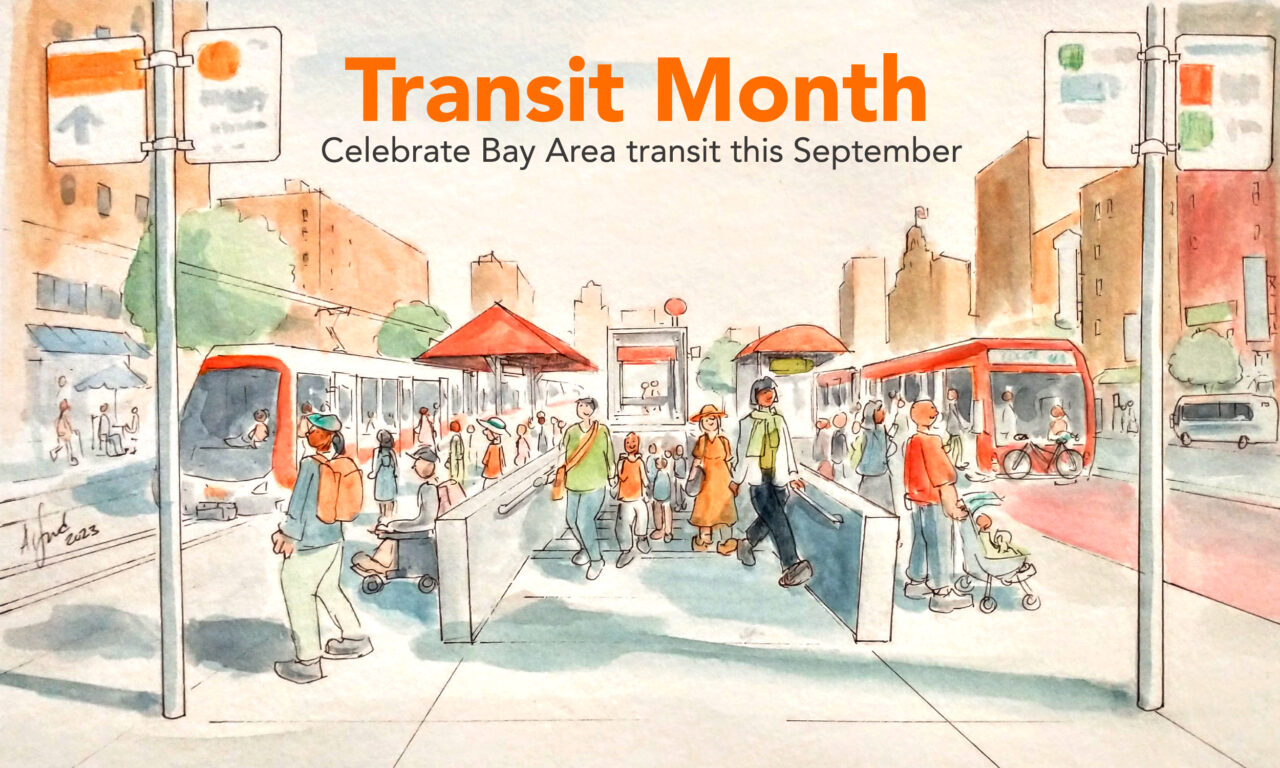 Transit Month | San Francisco Transit Riders